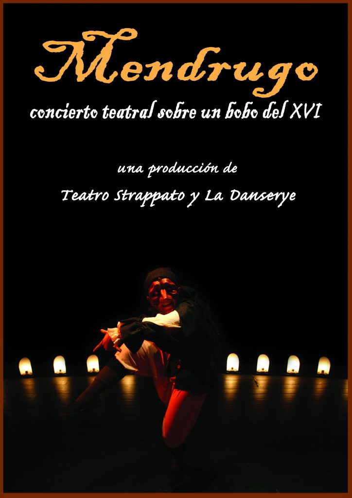 MENDRUGO – Teatro Strappato